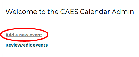 Adding events to the CAES Calendar | CAES Office of Information Technology